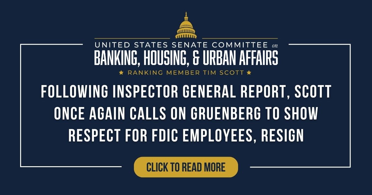 Following Inspector General Report, Scott Once Again Calls on Gruenberg ...