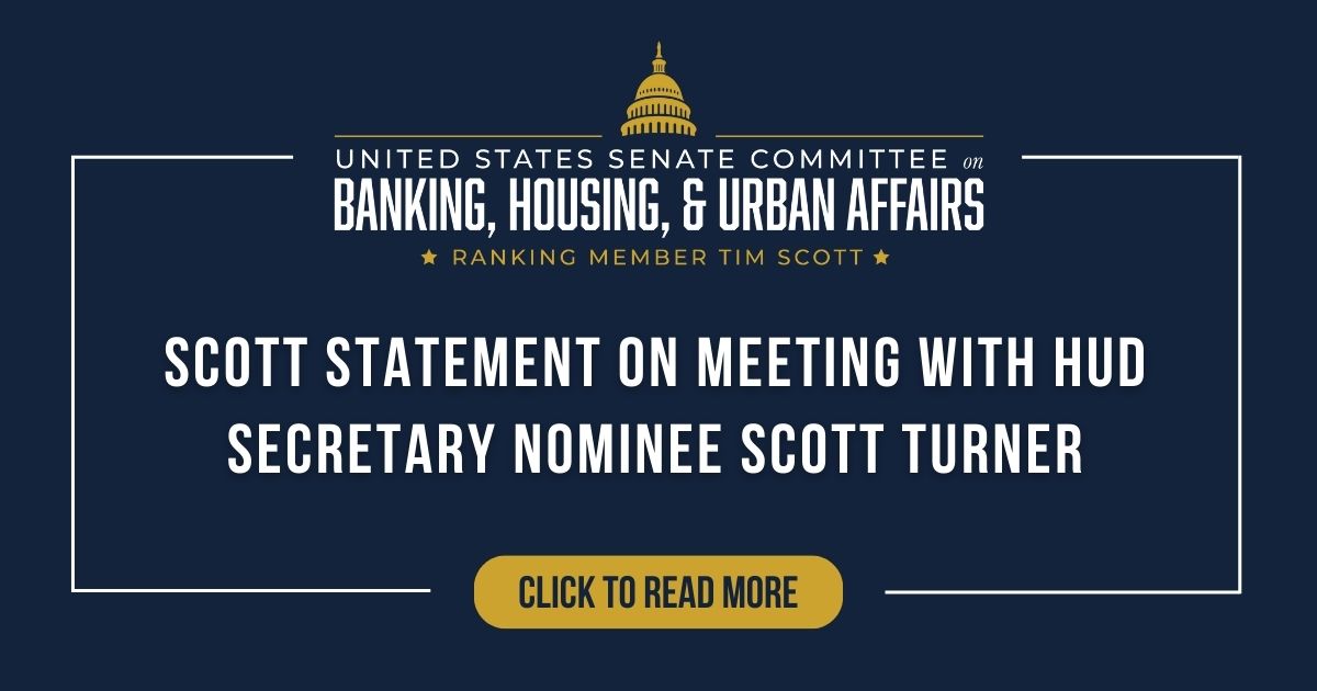 Scott Statement on Meeting with HUD Secretary Nominee Scott Turner ...